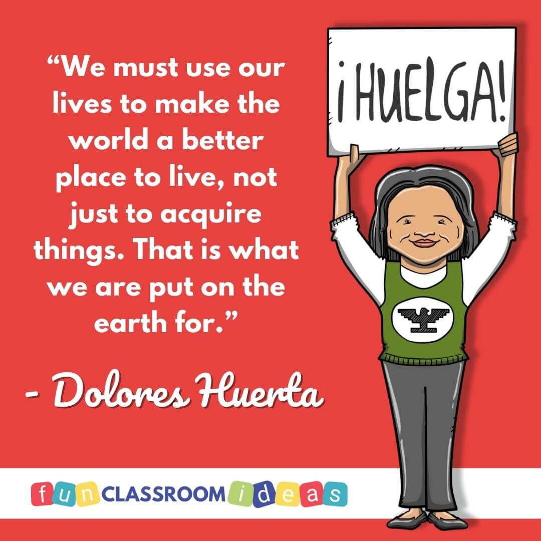 Dolores Huerta Quotes For Students - 5 Free Pictures To Share