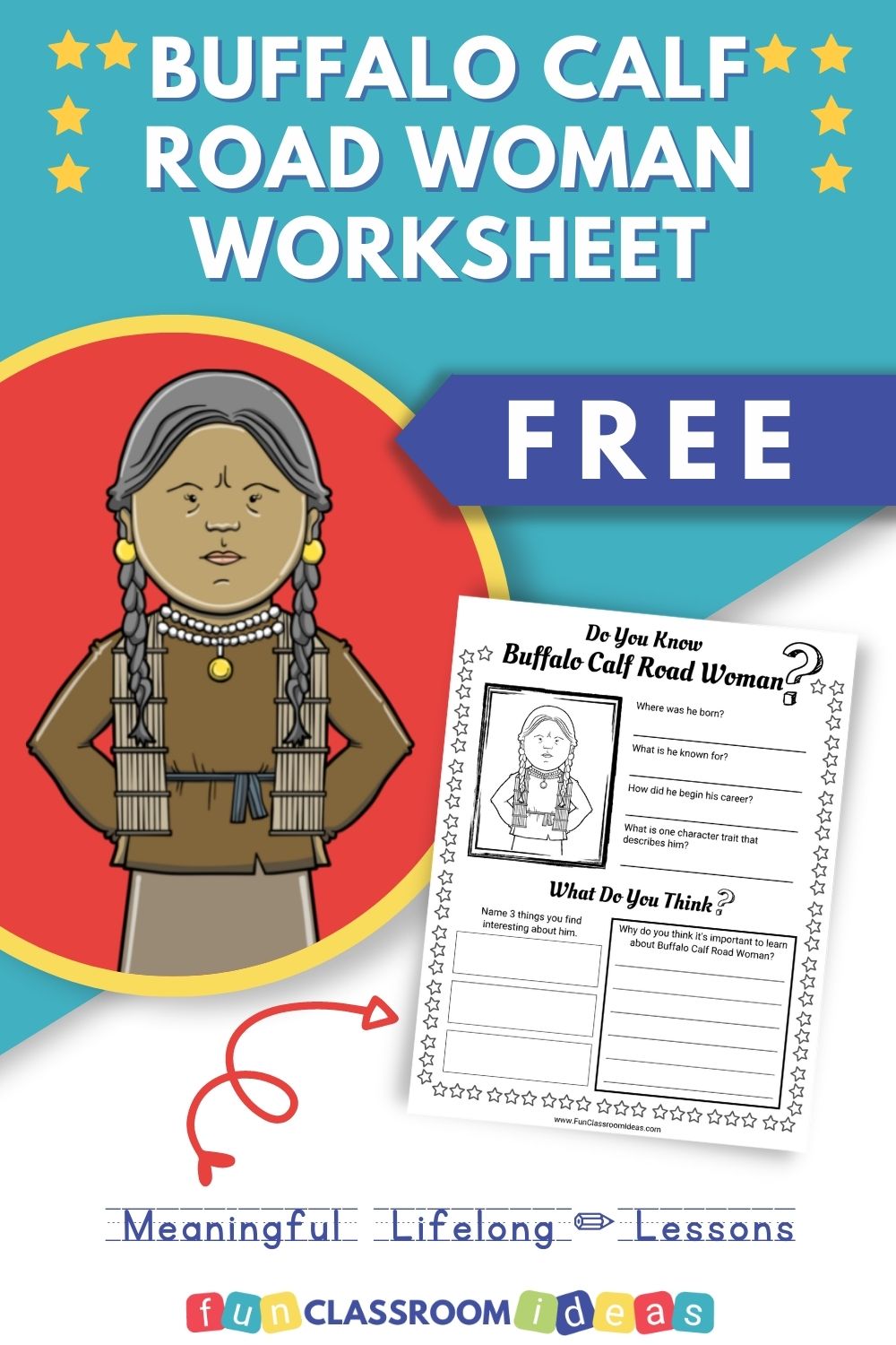 Free Buffalo Calf Road Woman Worksheet - Level-Up Your Worksheets