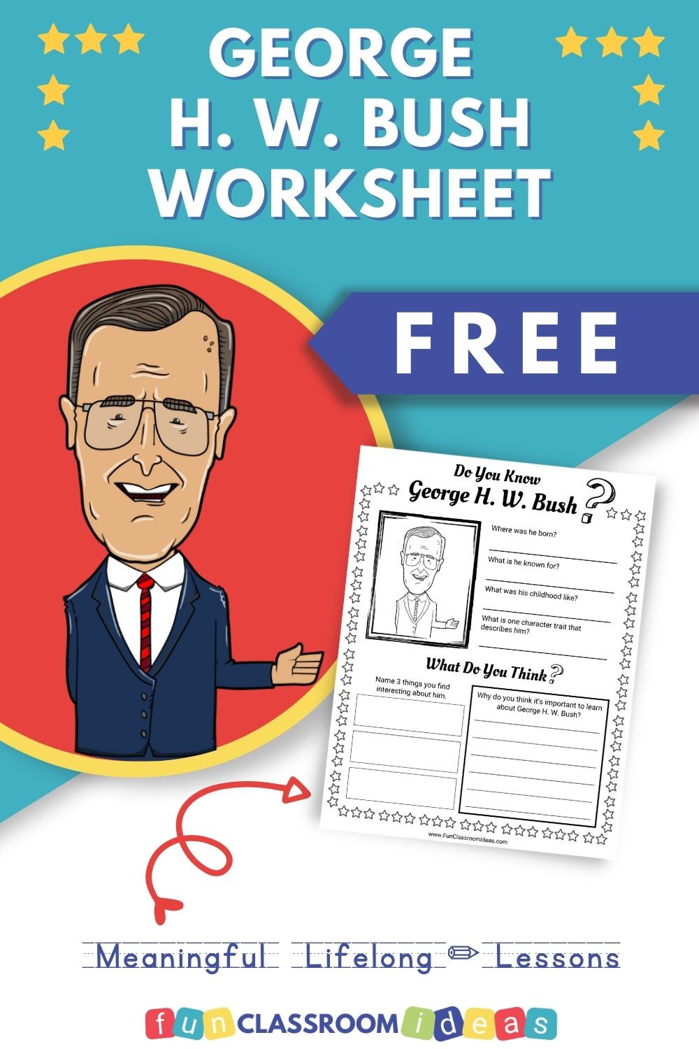 Free George H. W. Bush Worksheet - Level-Up Your Worksheets