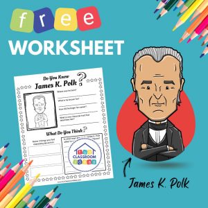 Free James K. Polk Worksheet - Level-Up Your Worksheets