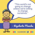 Rigoberta Menchu Quotes For Students - Free Images To Share