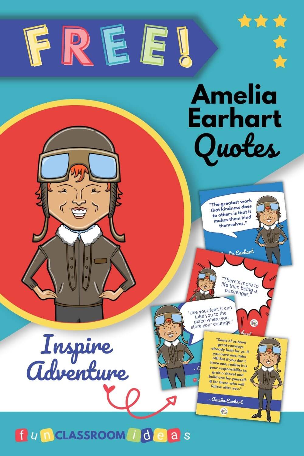 Famous Quote From Amelia Earhart - Fun Classroom Ideas